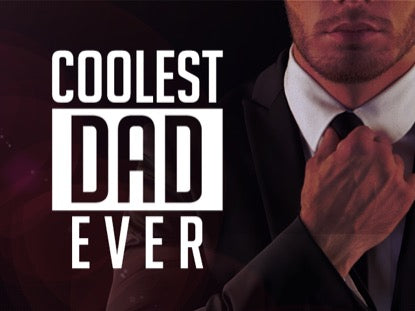 Coolest Dad Ever | Hyper Pixels Media | WorshipHouse Media