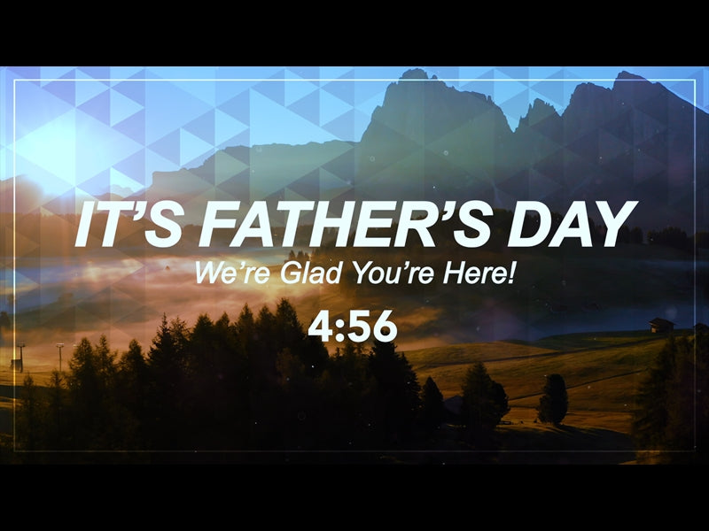 Father's Day Nature Countdown | Floodgate Productions | WorshipHouse Media